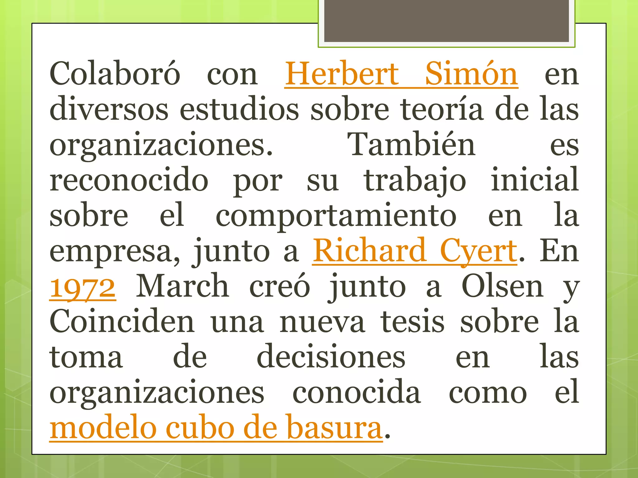 Teoria de james march | PPTX