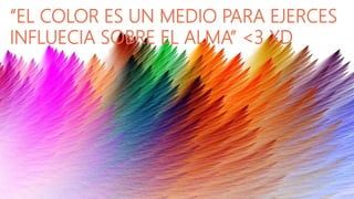 Teoria del color | PPTX