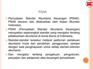 Teori akuntansi psak | PPTX