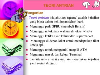 Teori antrian | PPTX