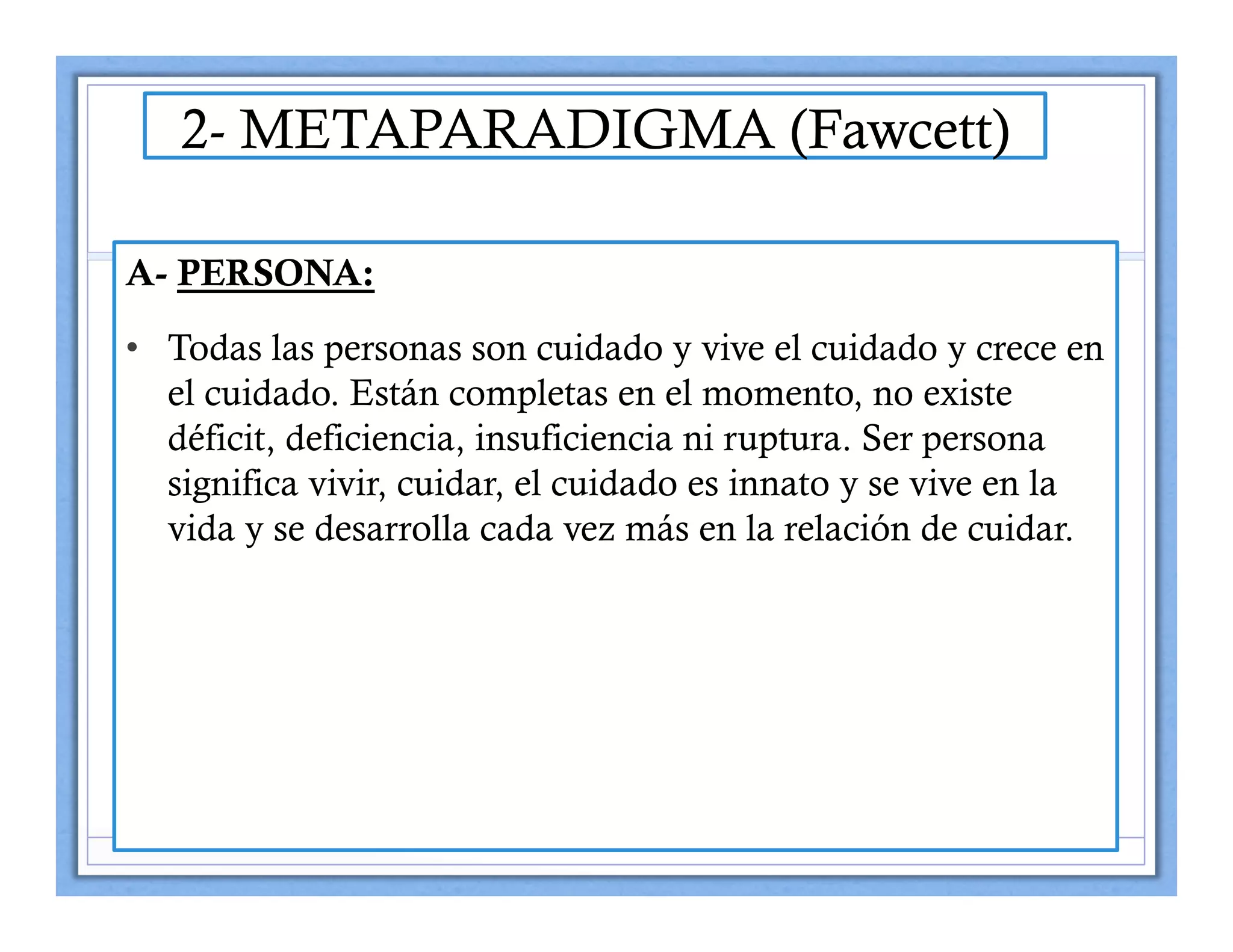 Teoria "Nursing as caring". Anne Boykin y Savina Schoenhofer. Prof ...