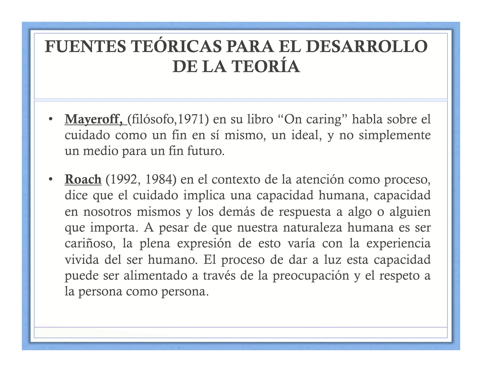 Teoria "Nursing as caring". Anne Boykin y Savina Schoenhofer. Prof ...