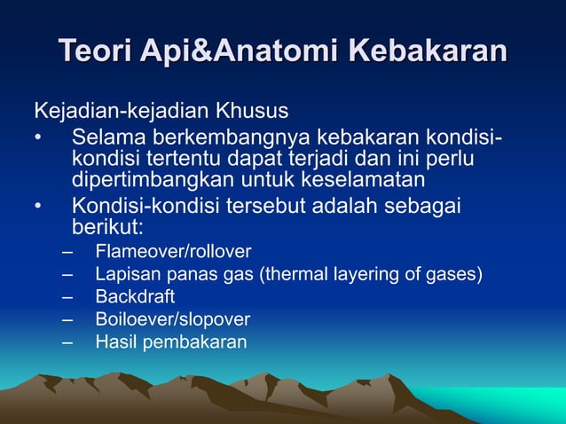 Teori Api&Anatomi Kebakaran.ppt
