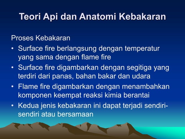 Teori Api&Anatomi Kebakaran.ppt
