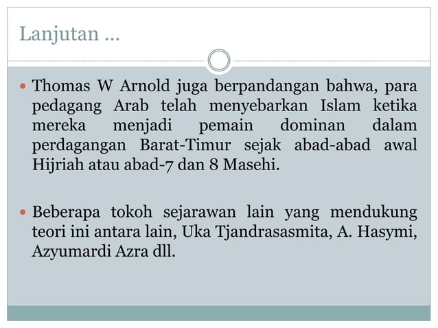 Teori Arab - Sejarah Masuknya Islam di Indonesia | PPT