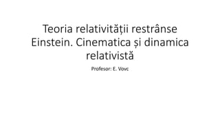 teoria_relativitatii_restranse_einstein.pptx
