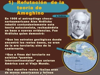 Teorias del poblamiento americano | PPT