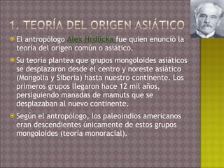 Teorias del poblamiento americano | PPT