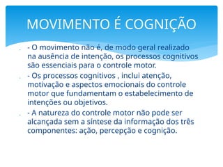 TEORIAS DO CONTROLE MOTOR NO DESENVOLVIMENTO INFANTIL | PPTX