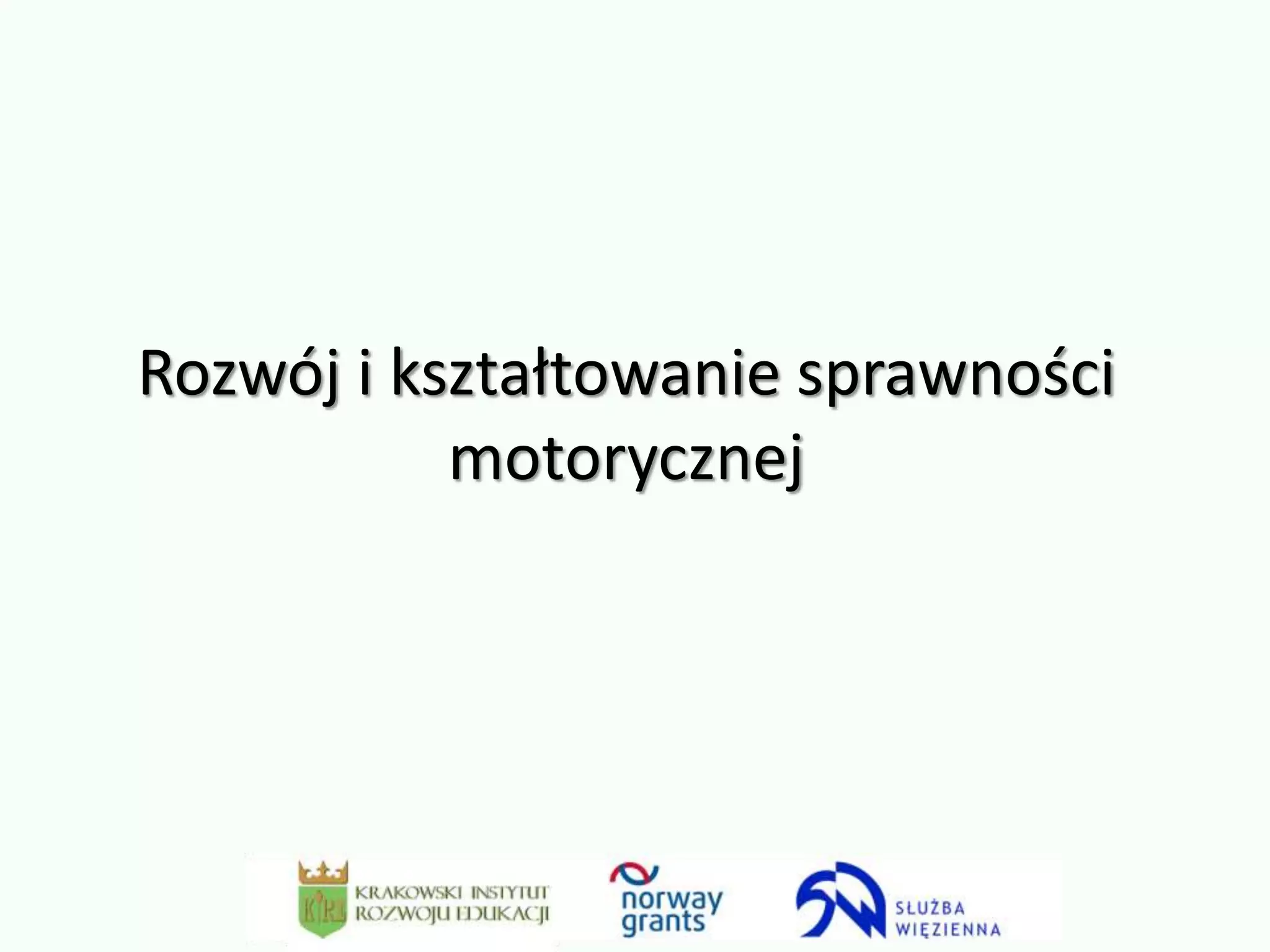 Teoria sportu - rozwój i kształtowanie sprawności motorycznej | PPT