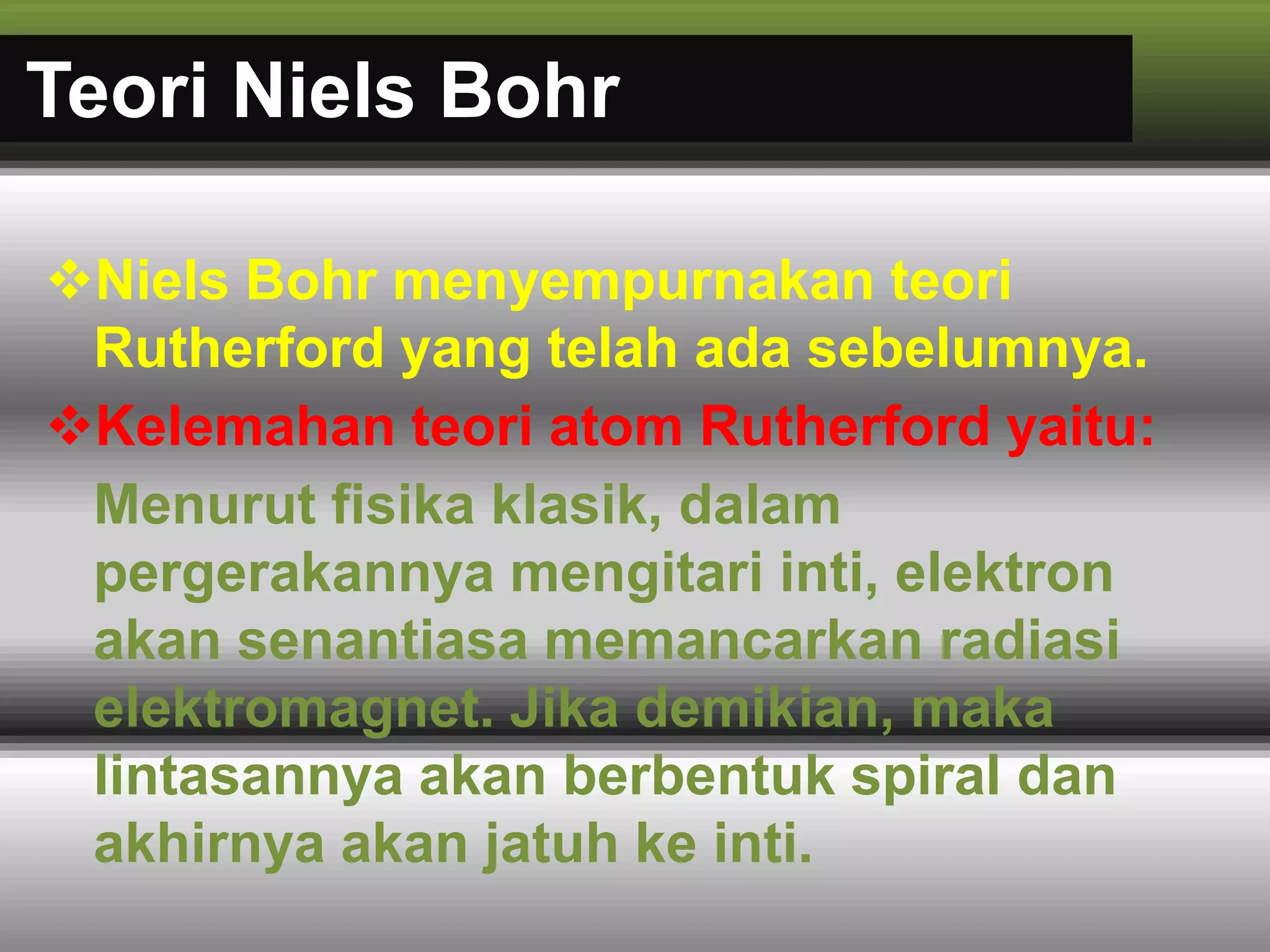 Teori atom bohr | PPTX