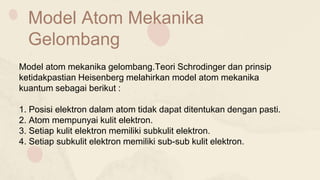 Teori atom modern (Teori Mekanika Kuantum) | PPTX