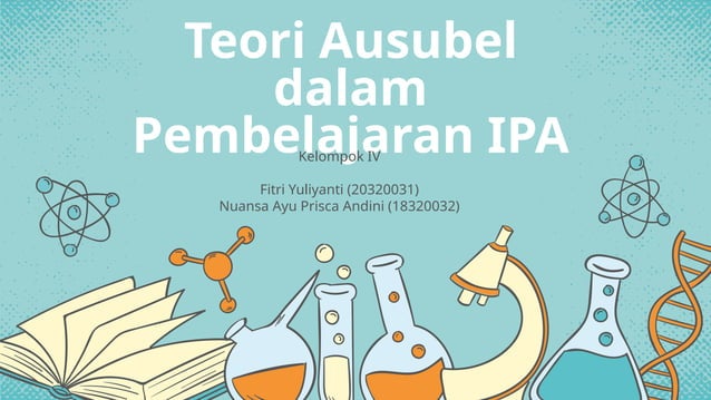 Teori Ausubel dalam pembelajaran IPA.pptx