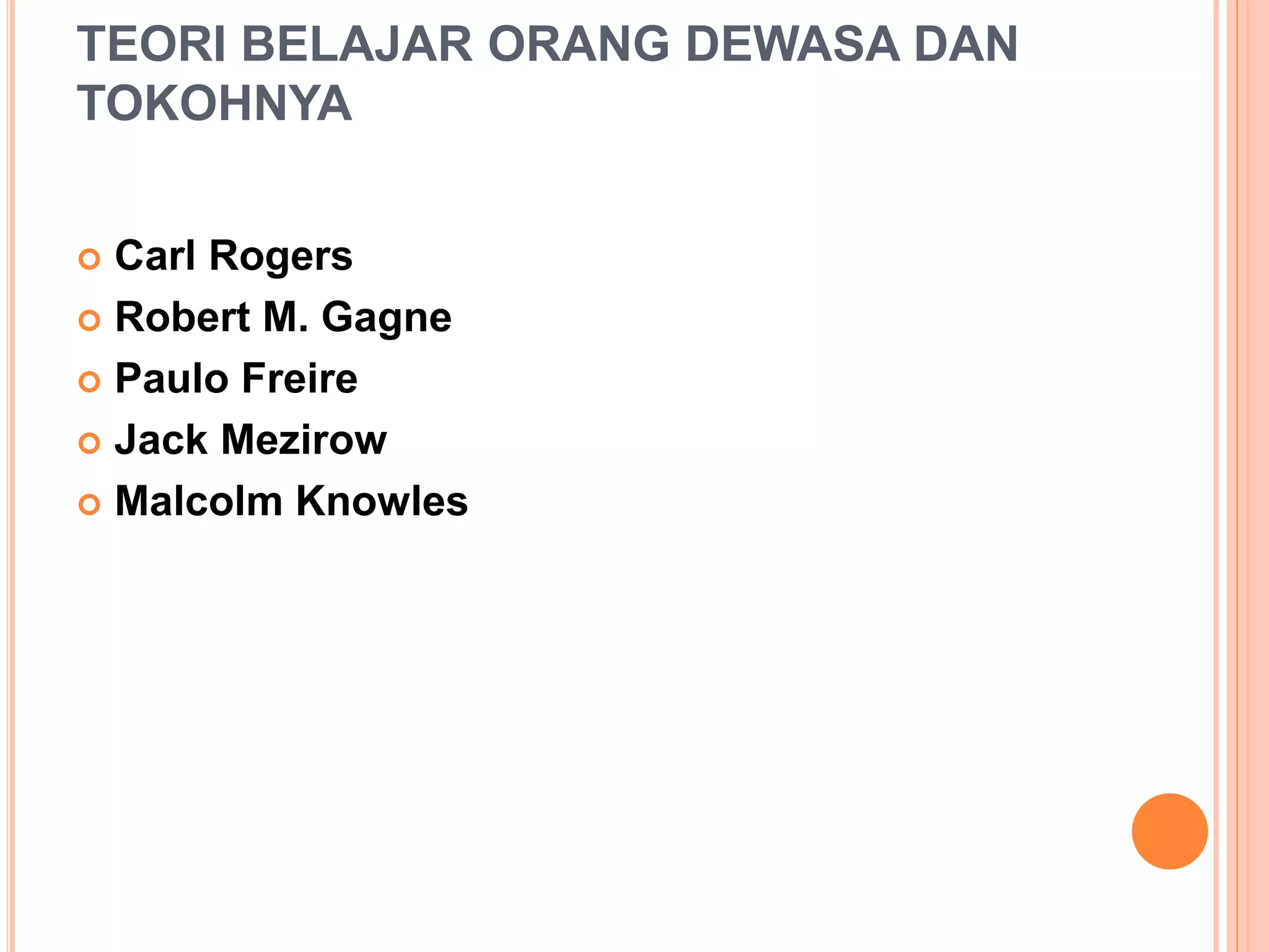 Teori belajar andragogi | PPTX