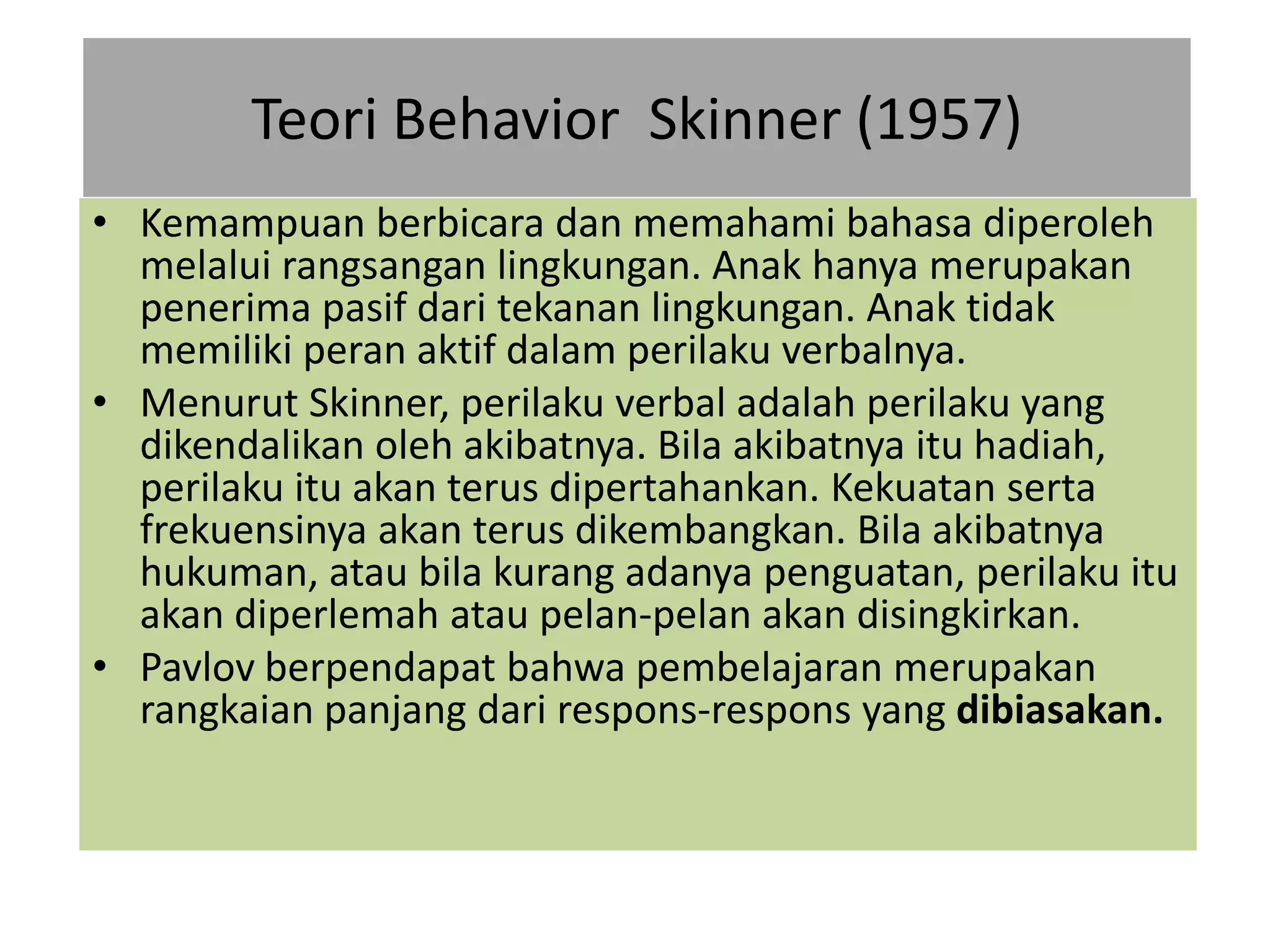 Teori belajar bahasa | PPTX