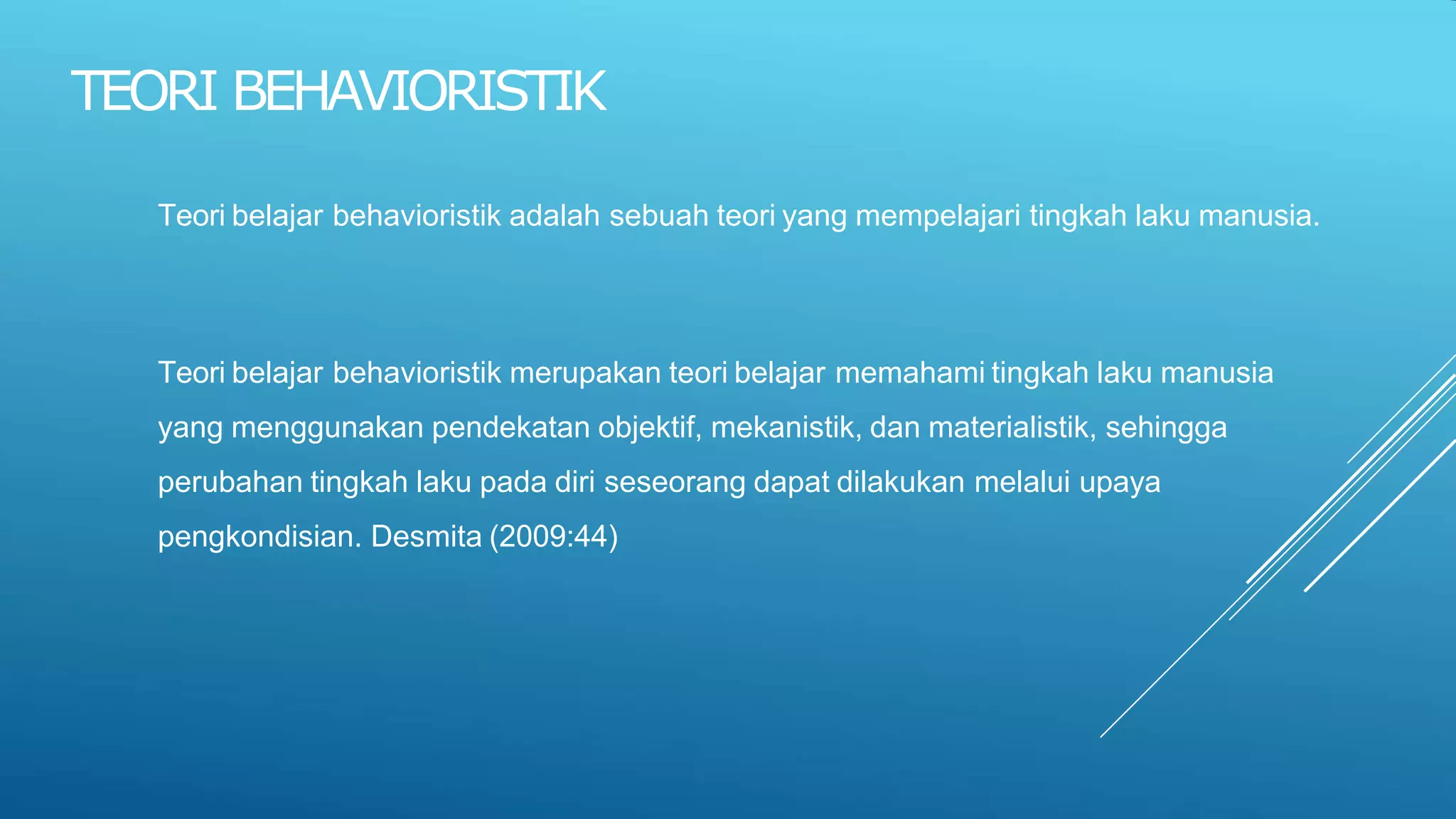 Teori belajar behavioristik.pptx