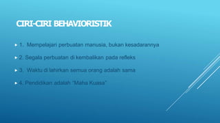 Teori belajar behavioristik.pptx