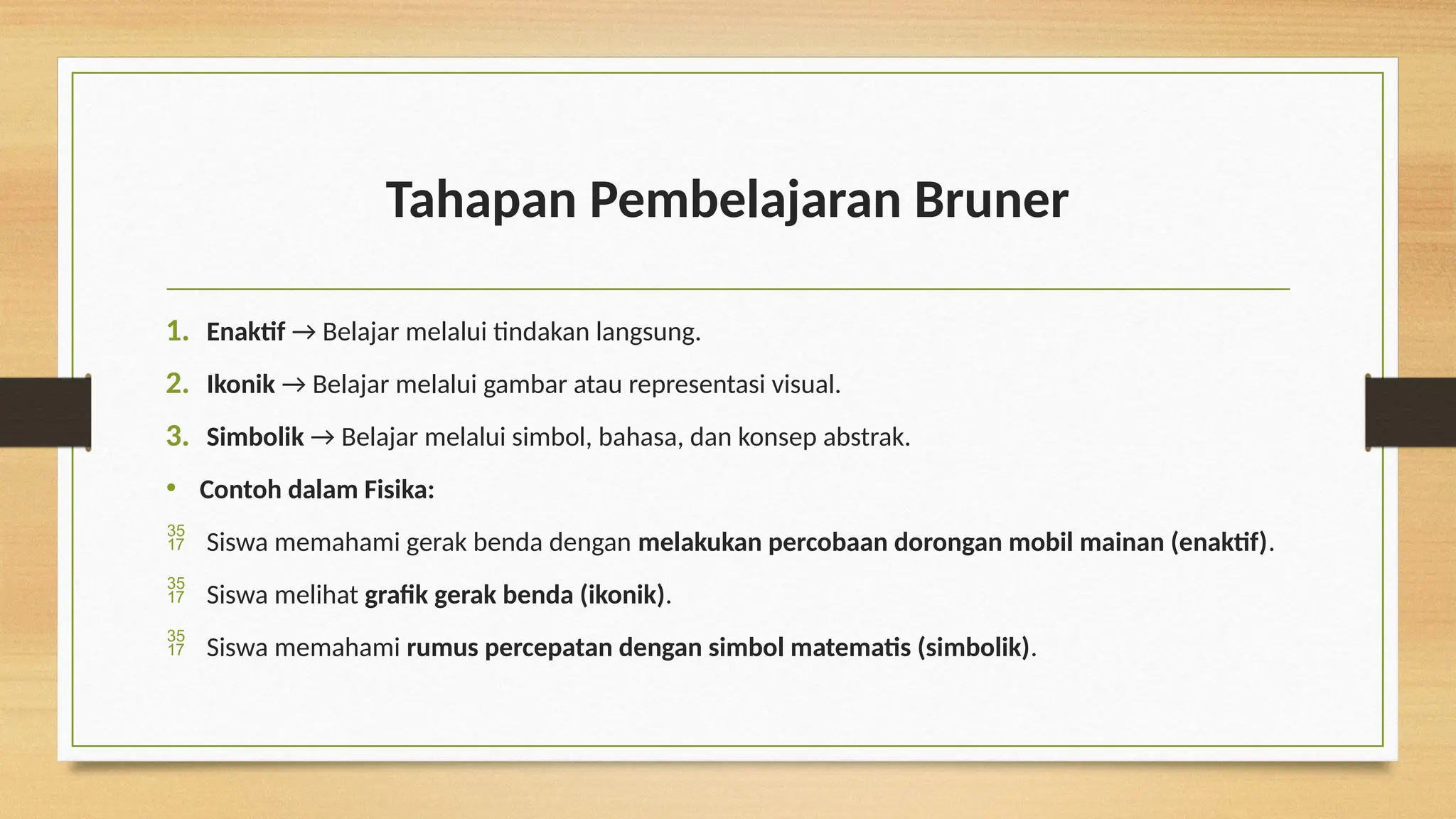 Teori Belajar Bruner dan Gagné dalam Pembelajaran Fisika | PPTX