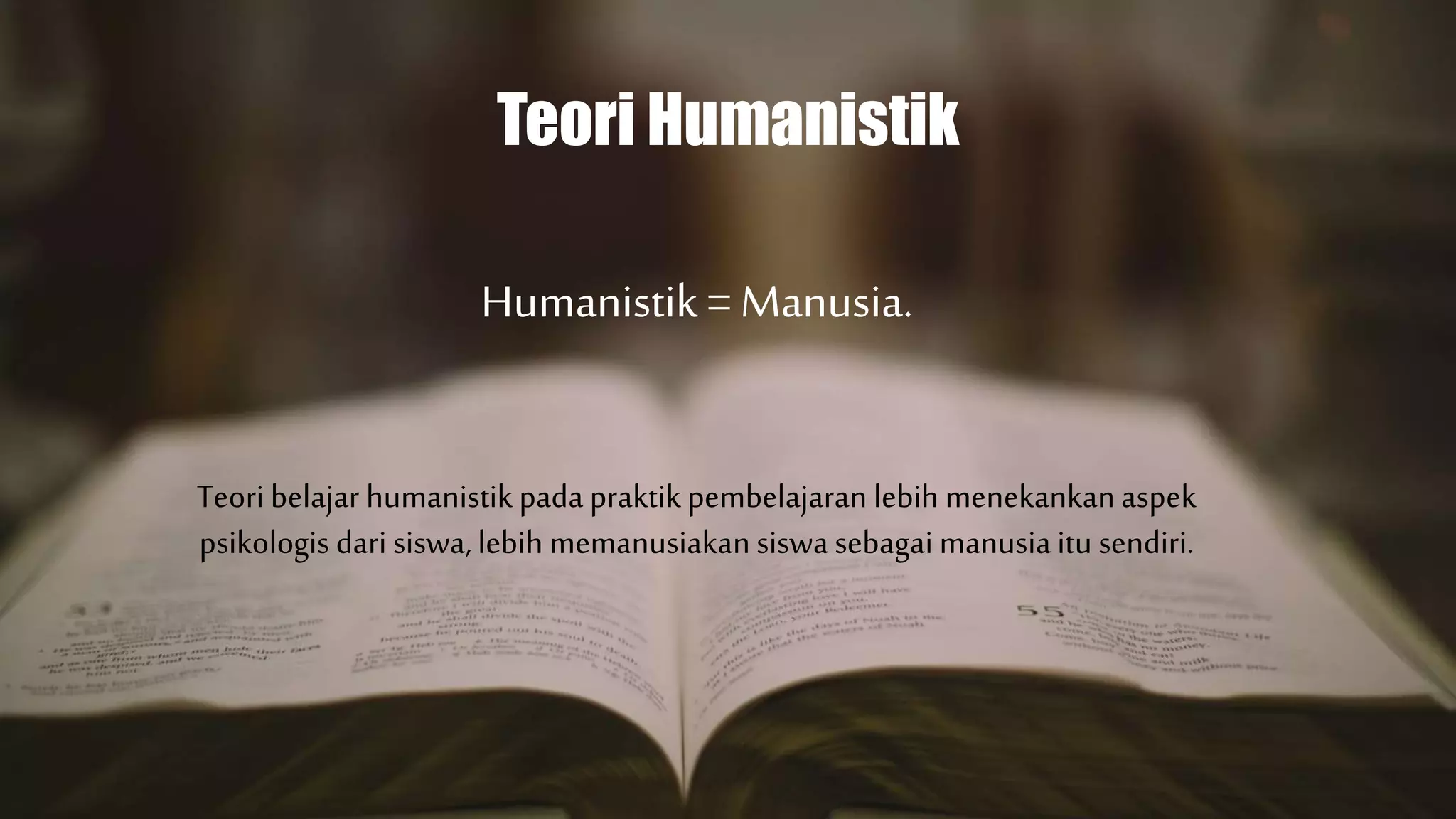 Teori Belajar Humanistik | PPT