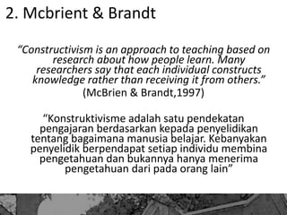 Teori belajar konstruktivisme dan penerapannya | PPTX