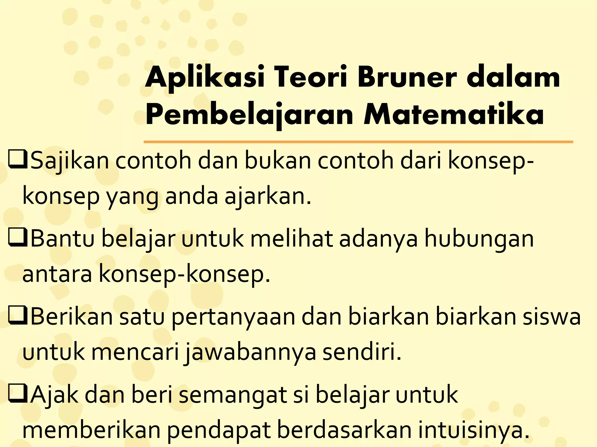 Teori bruner ppt | PPTX