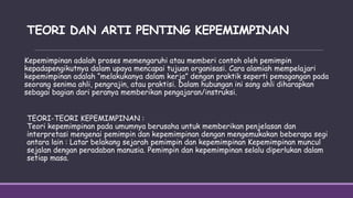 Teori dan arti penting kepemimpinan | PPT