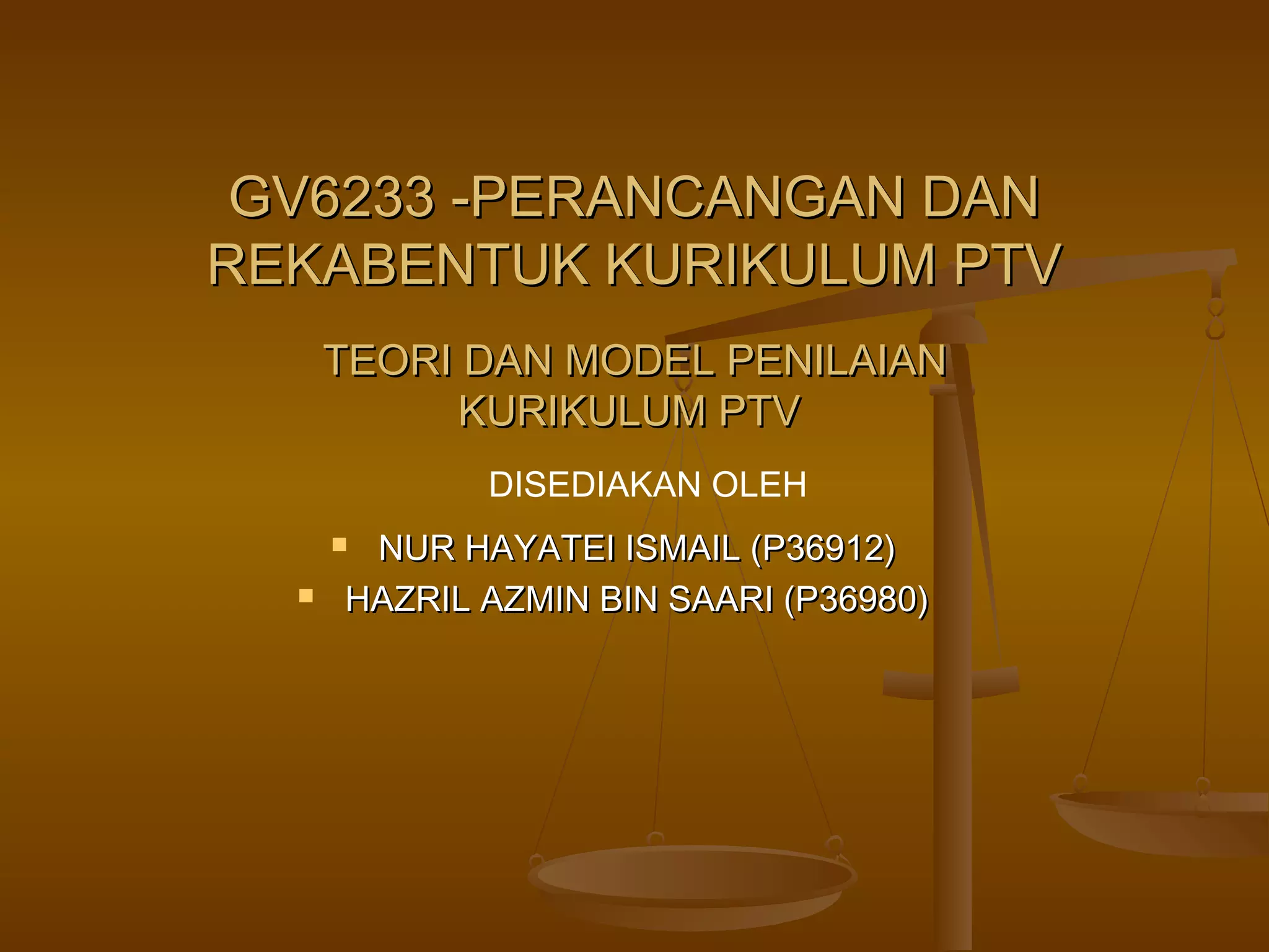 Teori dan model kurikulum ptv (1) | PPT