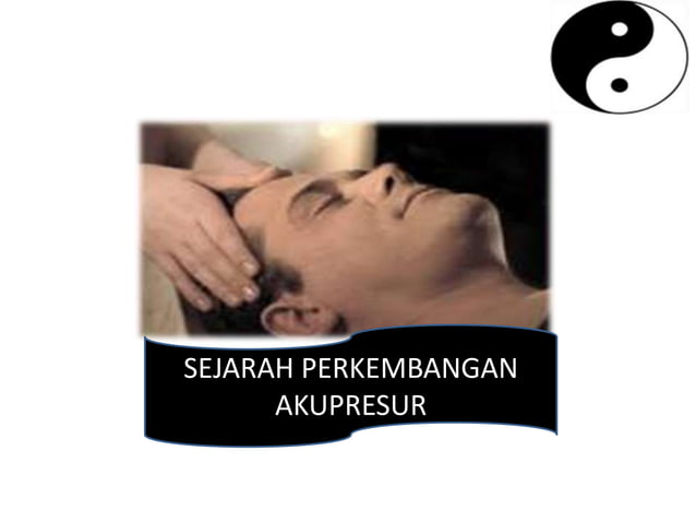 Teori dasar akupresur | PPTX