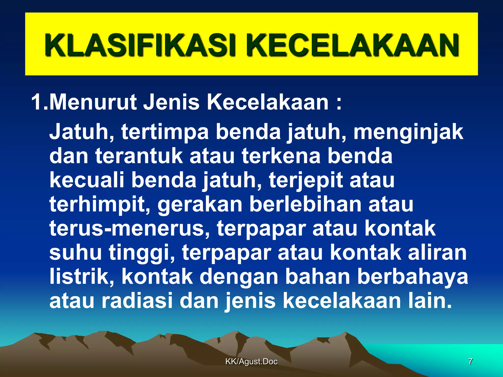 TEORI DASAR KECELAKAAN KERJA.ppt