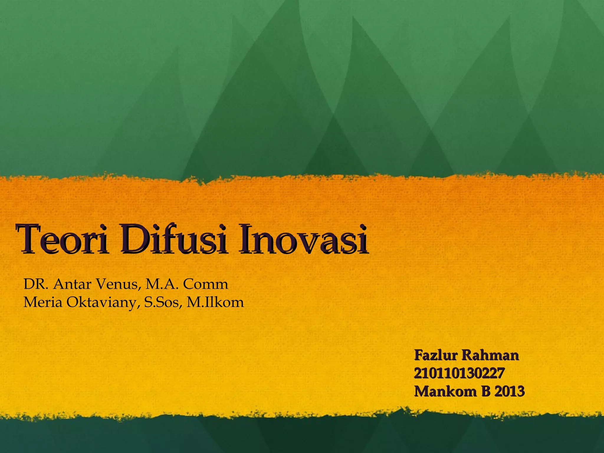Teori Difusi Inovasi | PPT