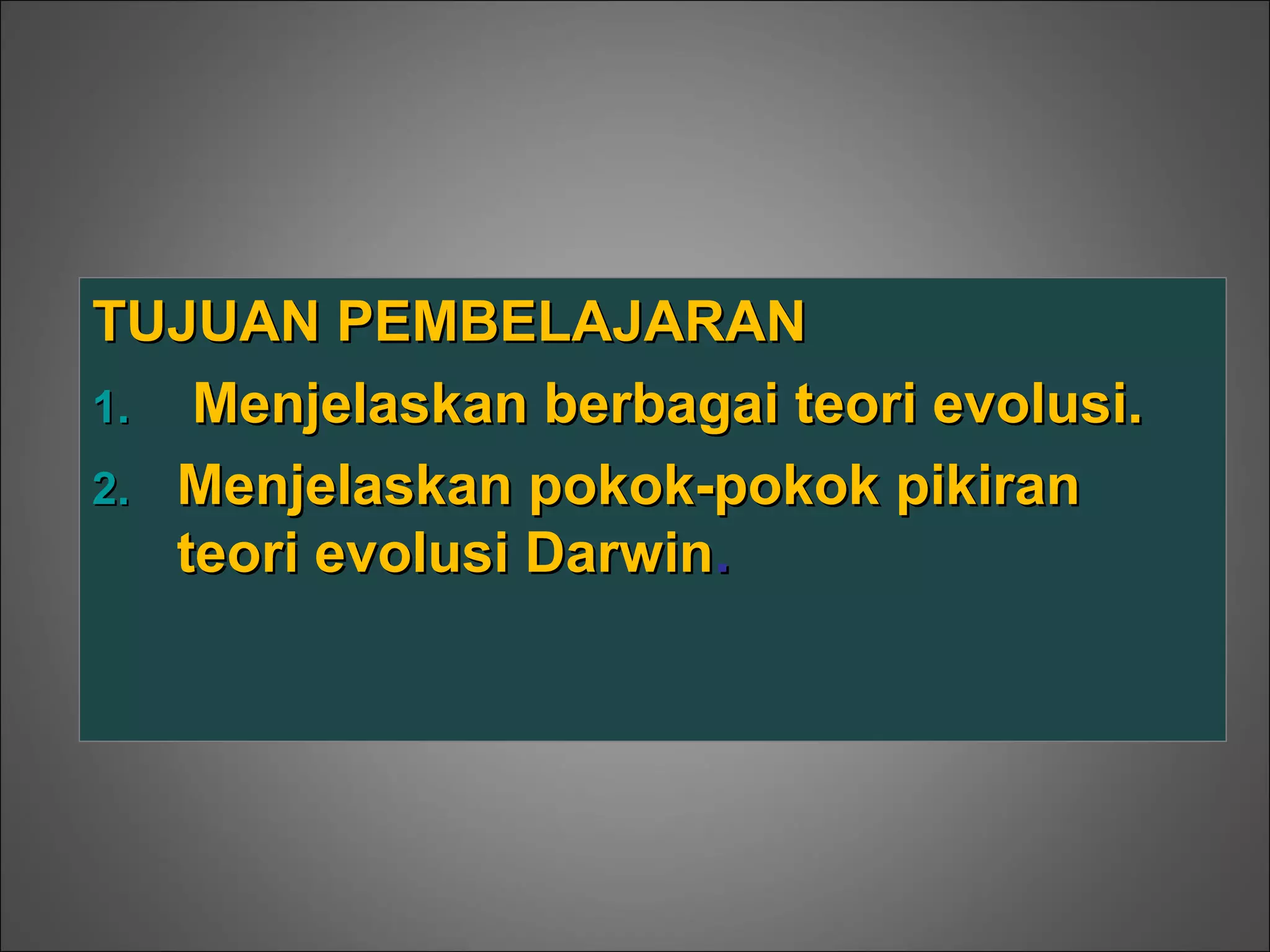 Teori evolusi Power Point | PPT