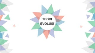Teori evolusi.ppt