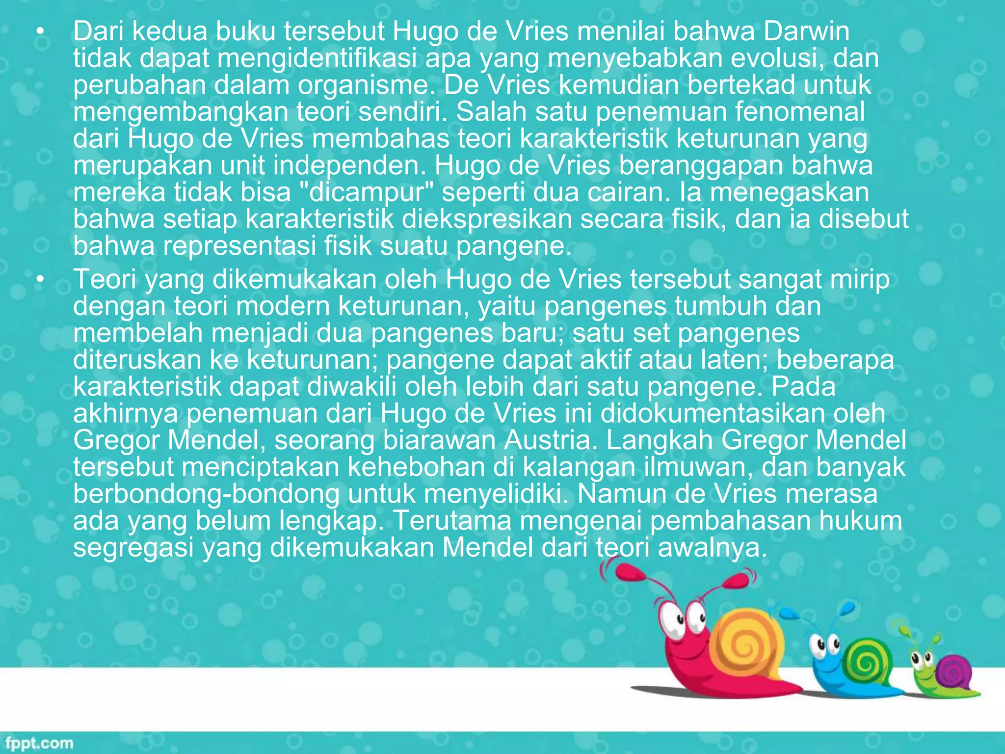 PPT Teori evolusi Ilmuwan charles lyell, thomas malthus, mendel, hugo ...