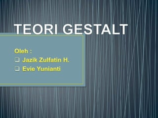 Teori gestalt | PPTX
