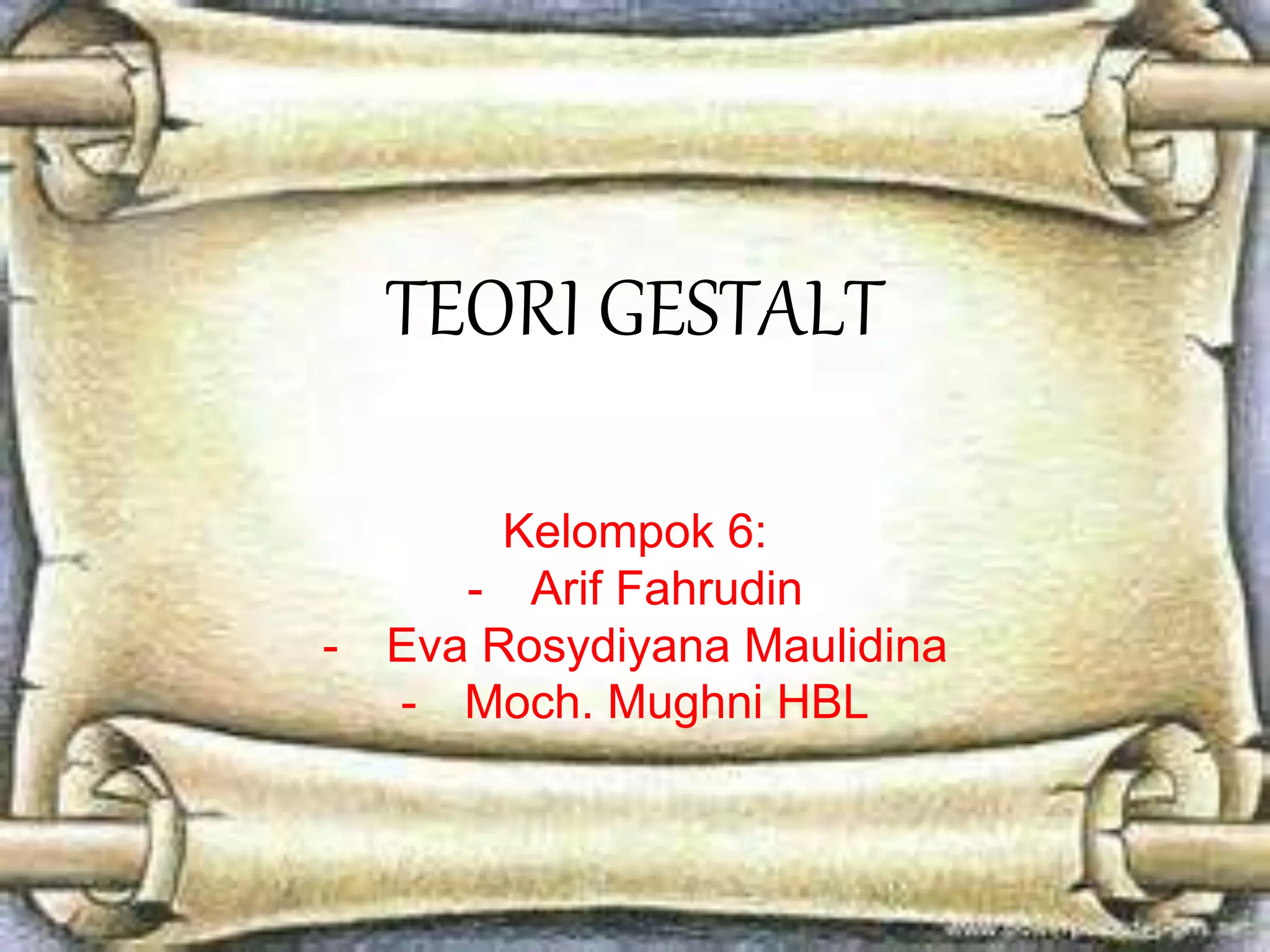 Teori gestalt (selesai) 2 | PPTX