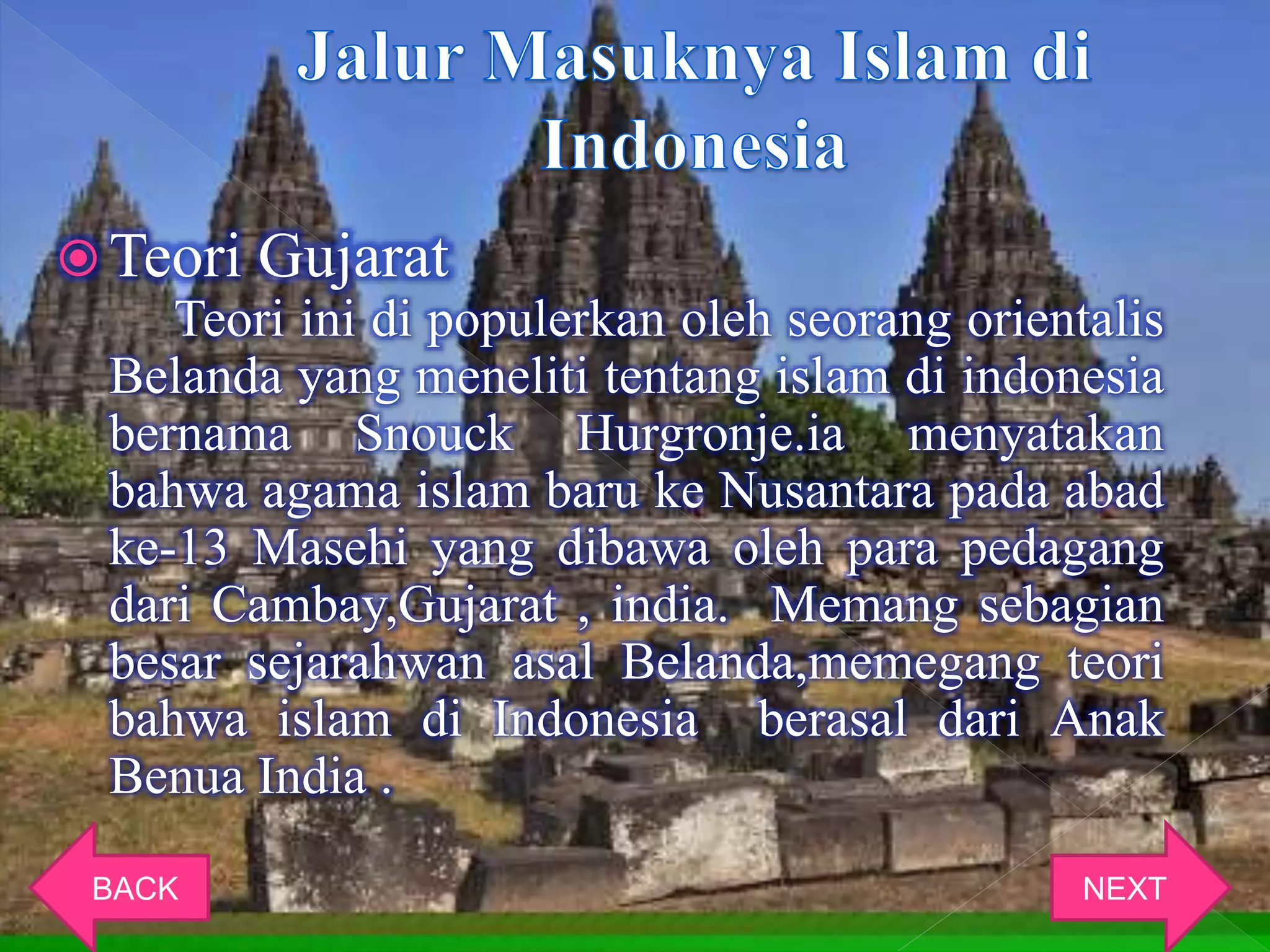 Teori Gujarat - Sejarah Masuknya Islam di Indonesia | PPTX