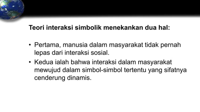 All about Teori Interaksi Simbolik dalam Masyarakat | PPTX