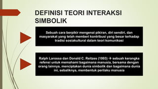 Teori interaksi simbolik (Analisis Film PK) | PPT