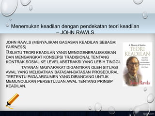 TEORI KEADILAN HSP.pptTEORI KEADILAN HSP.ppt