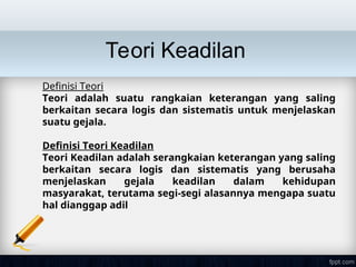 TEORI KEADILAN HSP.pptTEORI KEADILAN HSP.ppt