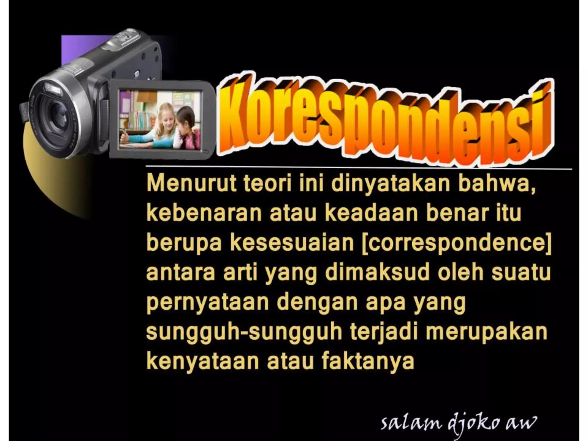 APA ITU KEBENARAN? slide djoko aw | PPT