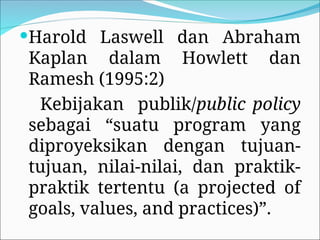TEORI KEBIJAKAN PUBLIK dengan pendekatan historis | PPT