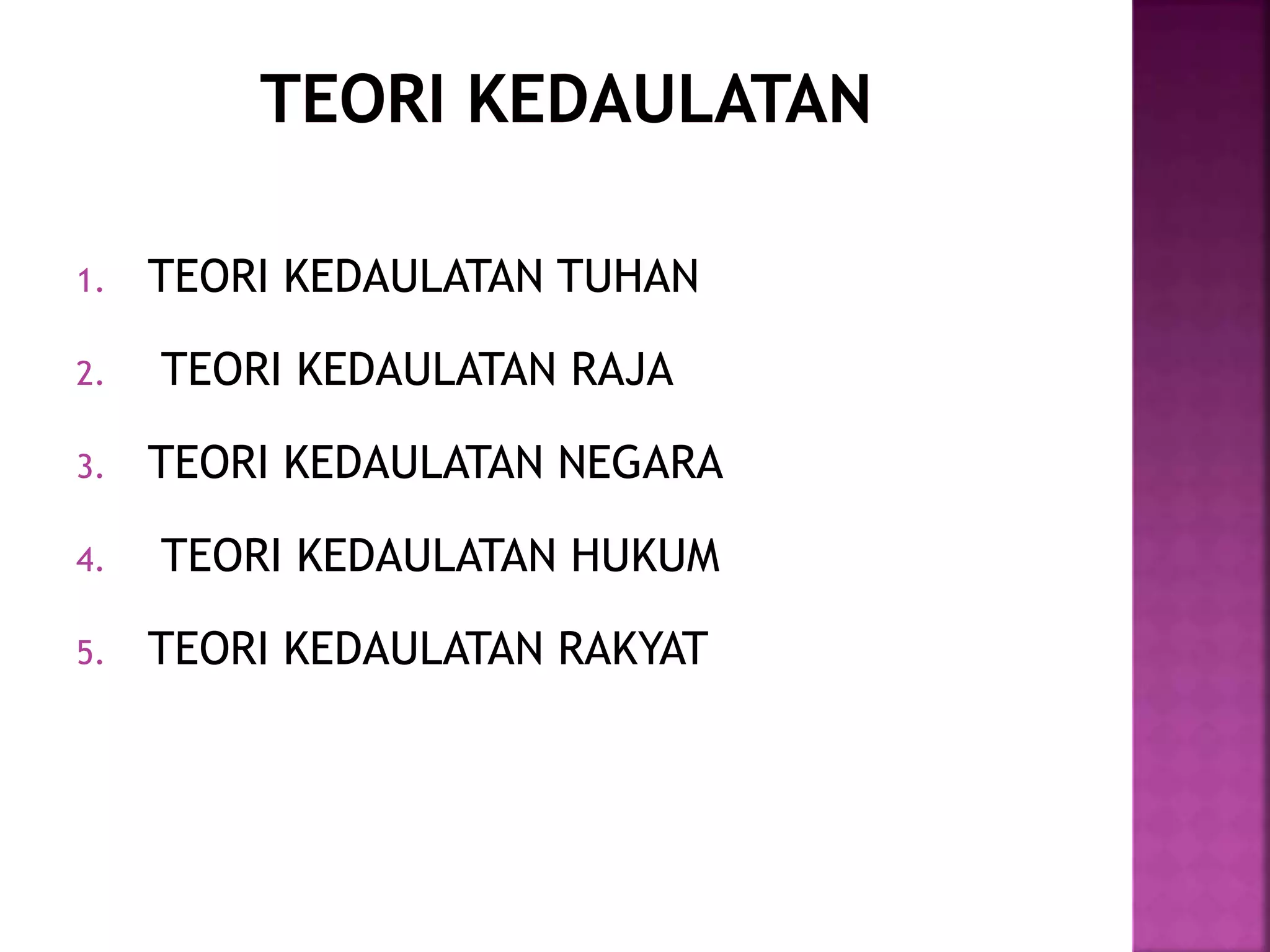 TEORI KEDAULATAN PPL CLAUDIA.pptx