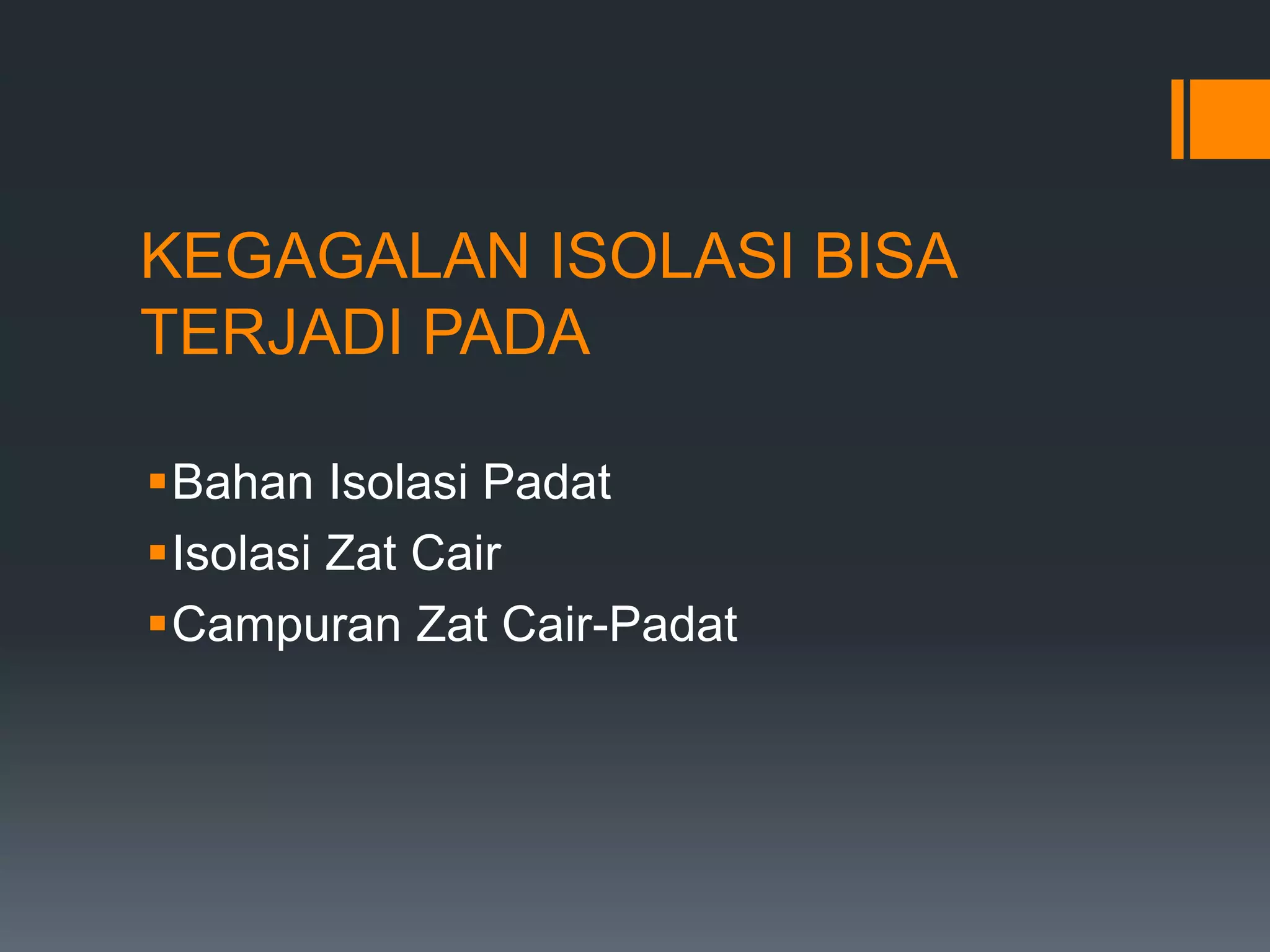 Teori kegagalan isolasi | PPTX