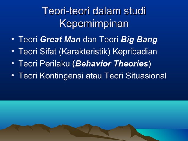 Teori kepemimpinan | PPT
