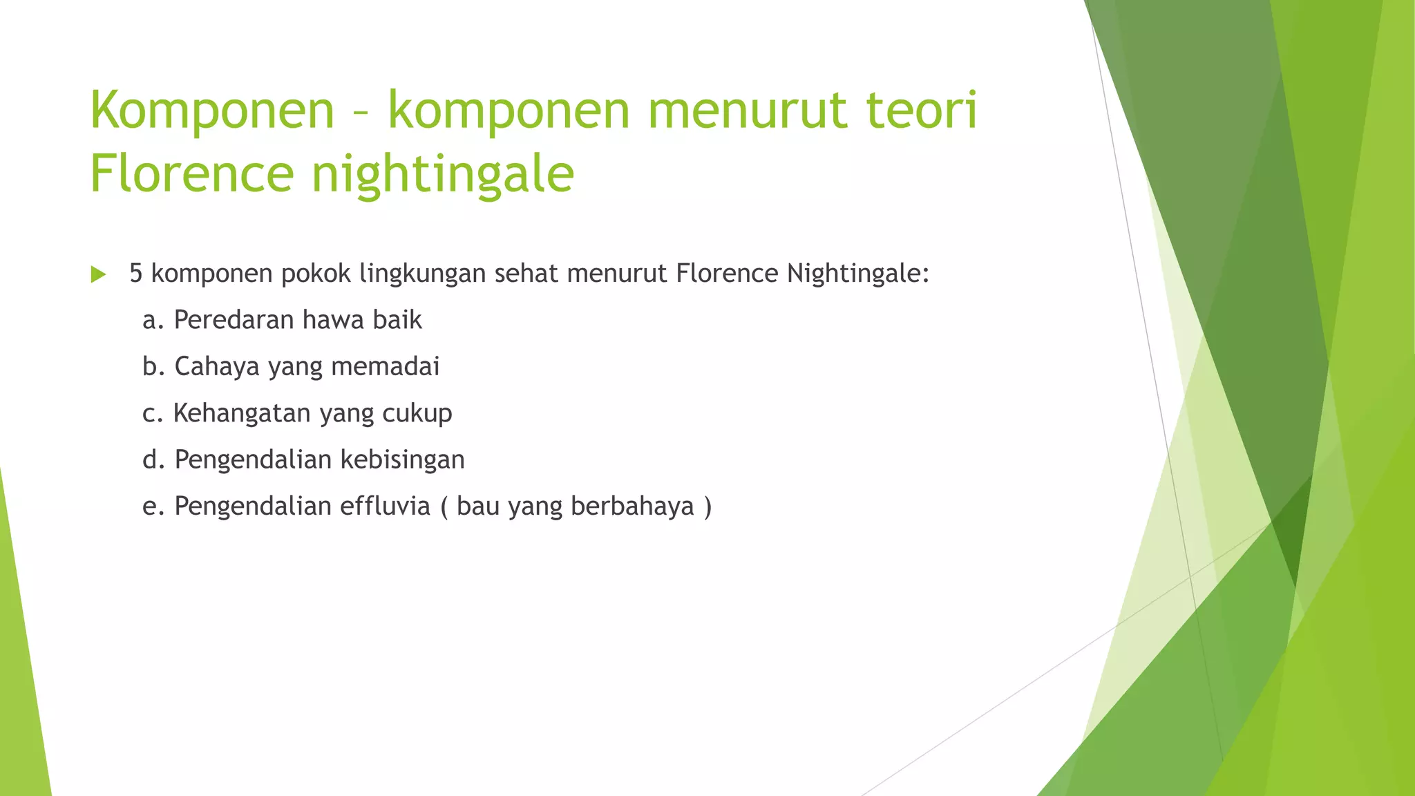 Teori keperawatan Florence Nightingale KELOMPOK.pptx