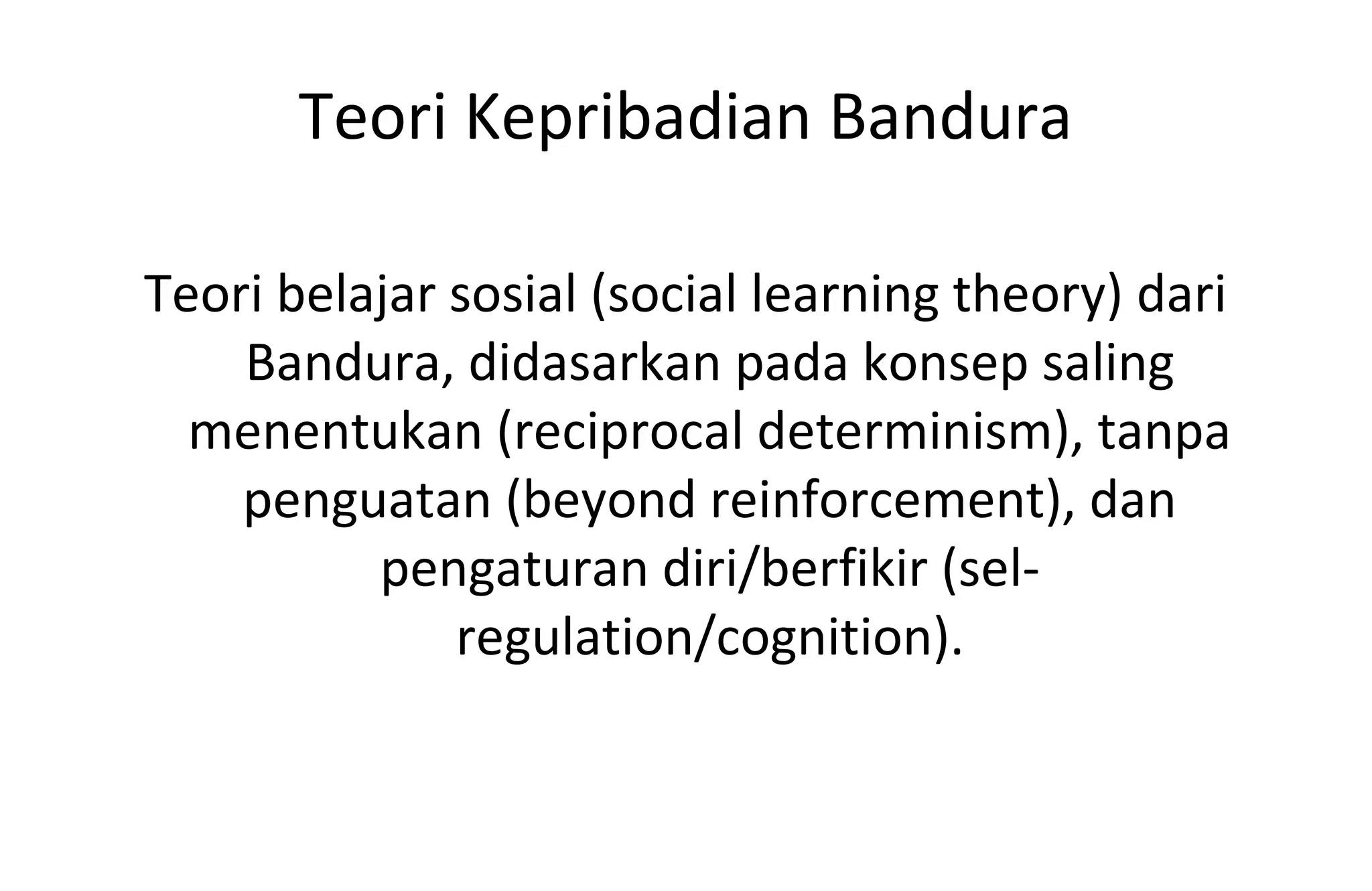 Teori kepribadian albert bandura new 1 | PPT