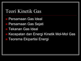 TEORI_KINETIK_GAS.ppt