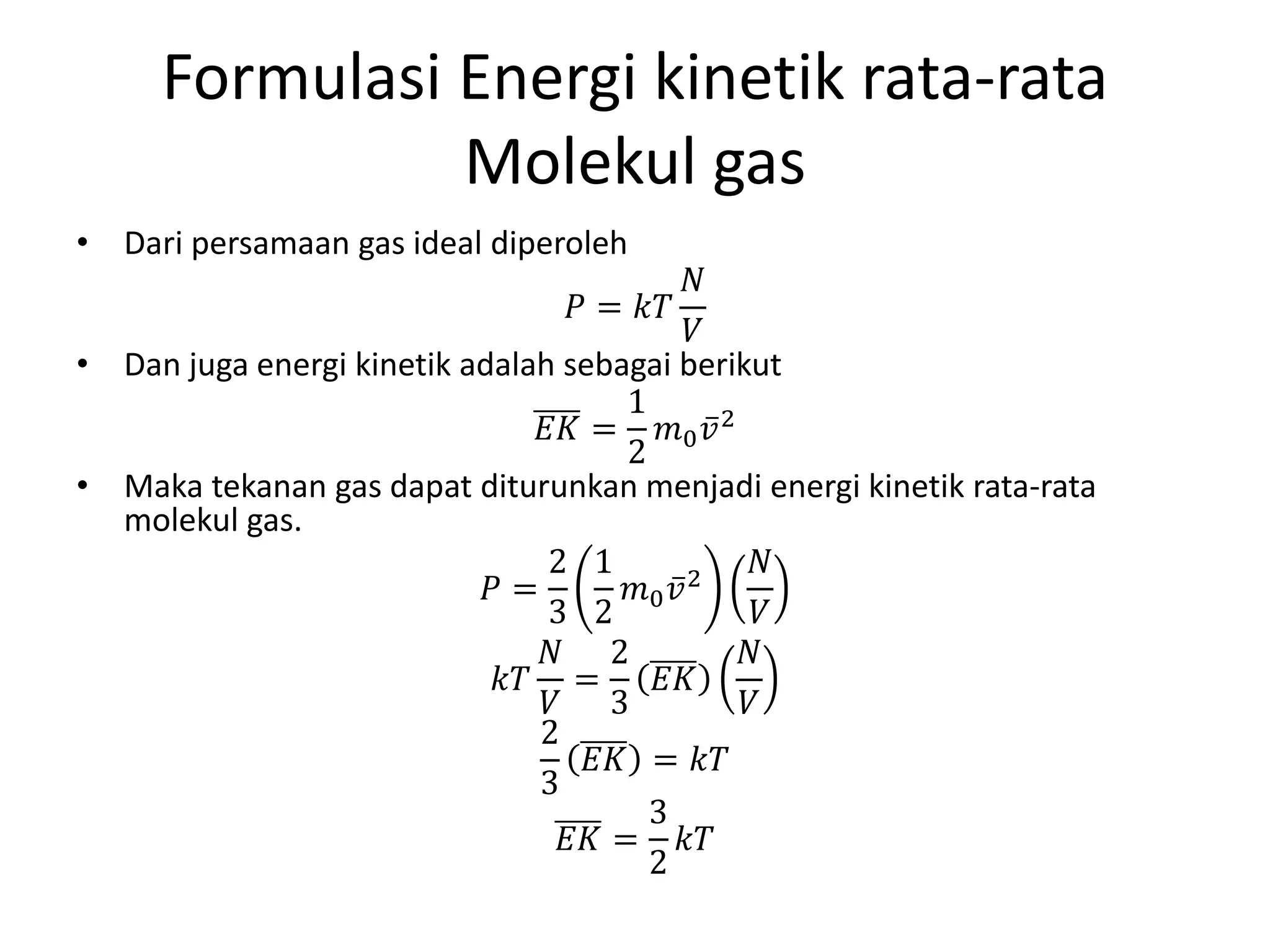 Teori kinetik gas Ideal [Fisika kelas 11 / Belajar Mandiri] | PPTX