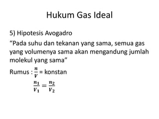 Teori kinetik gas Ideal [Fisika kelas 11 / Belajar Mandiri] | PPTX
